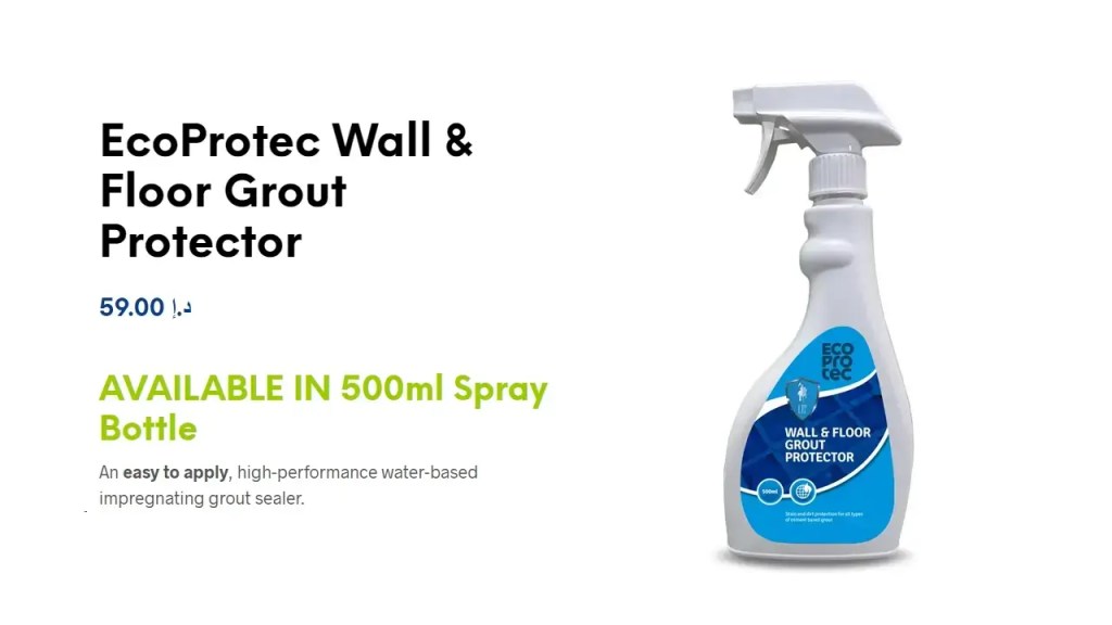 Al Shabib Trading - High-Performance Water-Based Grout Protector for ...